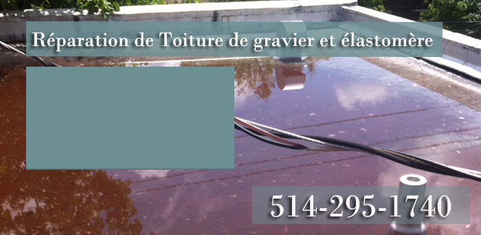 Réparation toiture de gravier et toiture élastomere brossard rive-sud